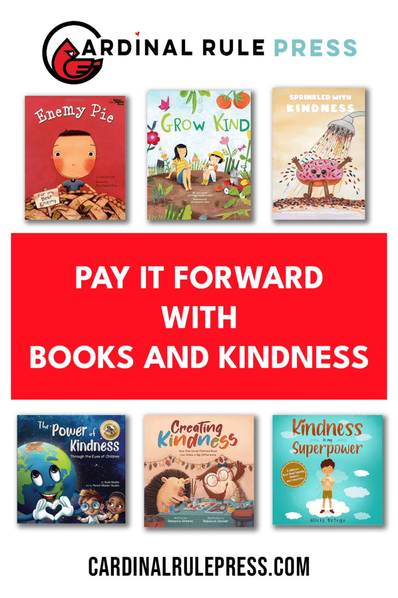 Pay it Forward with Books and Kindness – Cardinal Rule Press