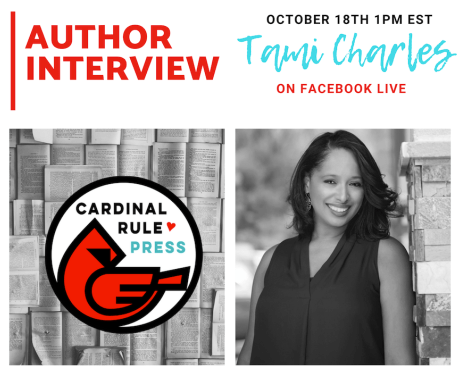 Author Interview Series-Tami Charles – Cardinal Rule Press