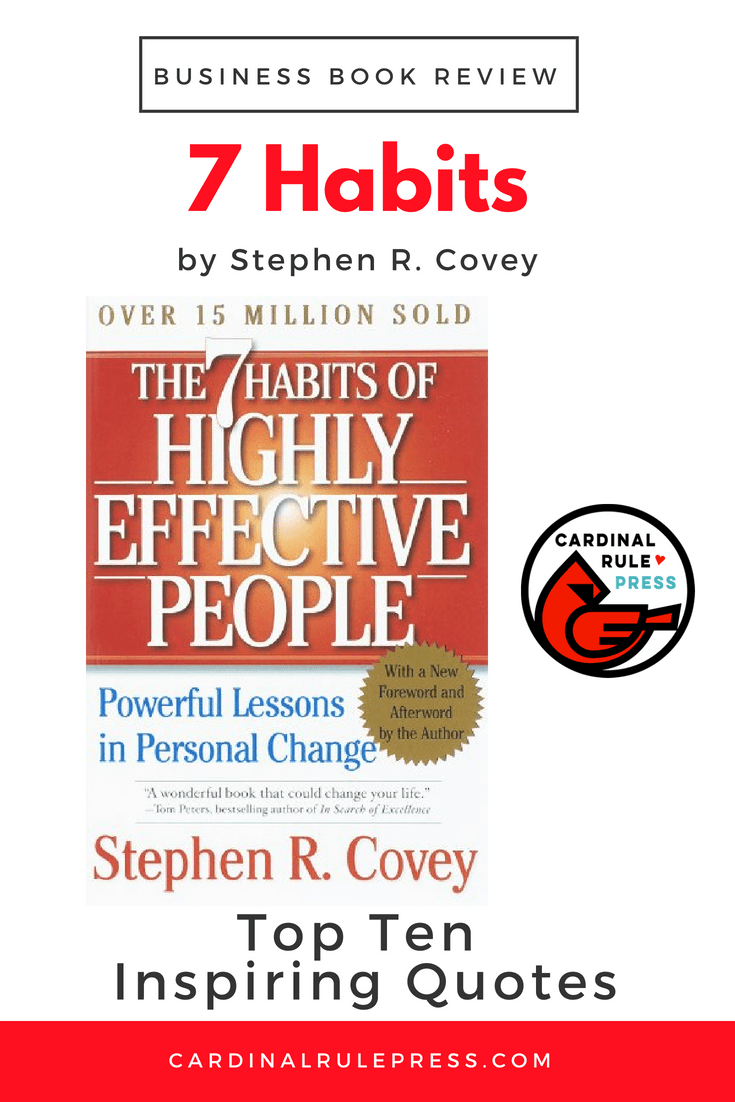 Business Book Review-The 7 Habits of Highly Effective People – Cardinal ...