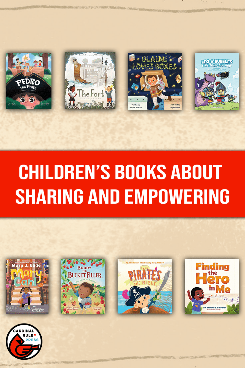 Children’s Books About Sharing and Empowerment – Cardinal Rule Press