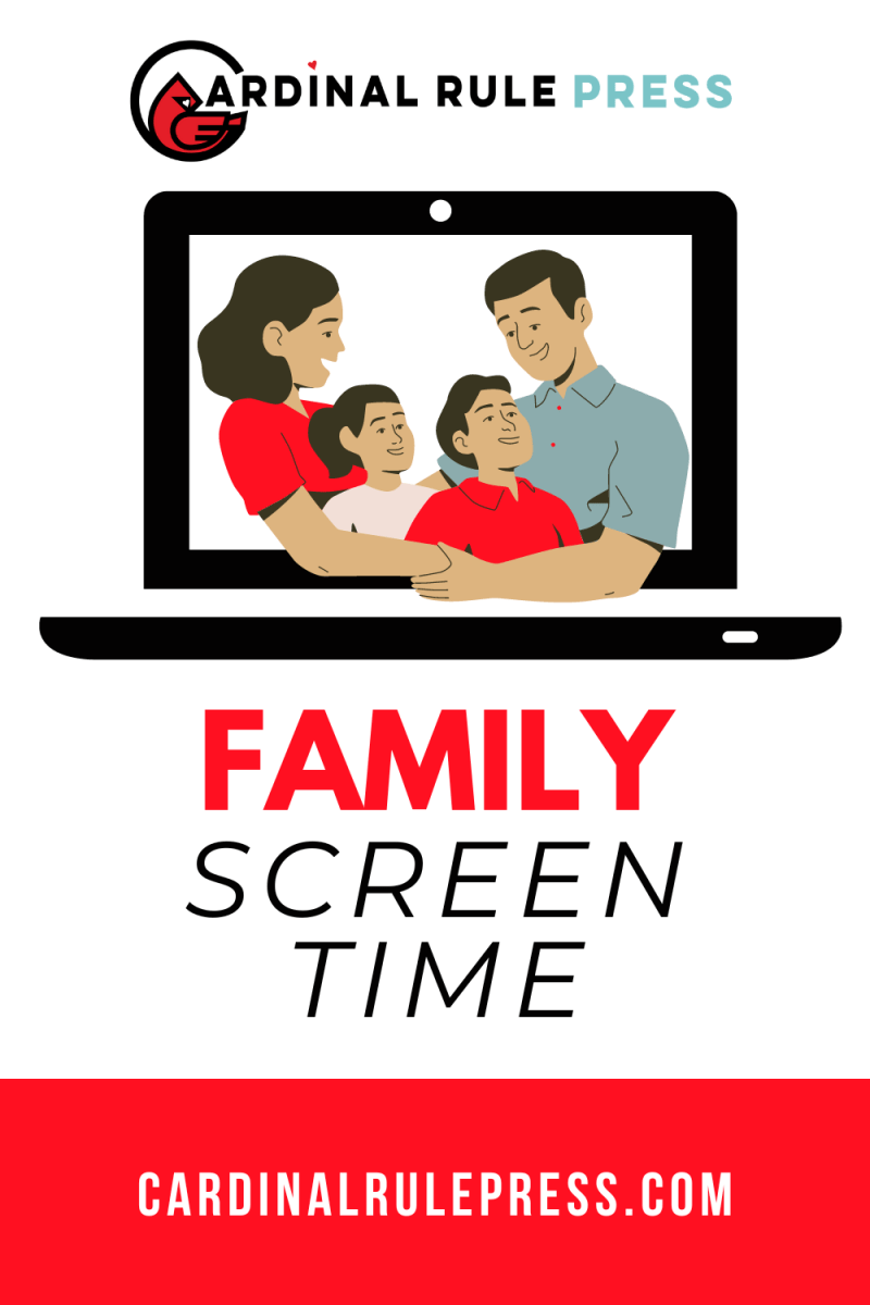 Family Screen Time – Cardinal Rule Press