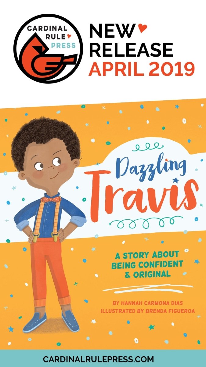 The Launch of Dazzling Travis – Cardinal Rule Press